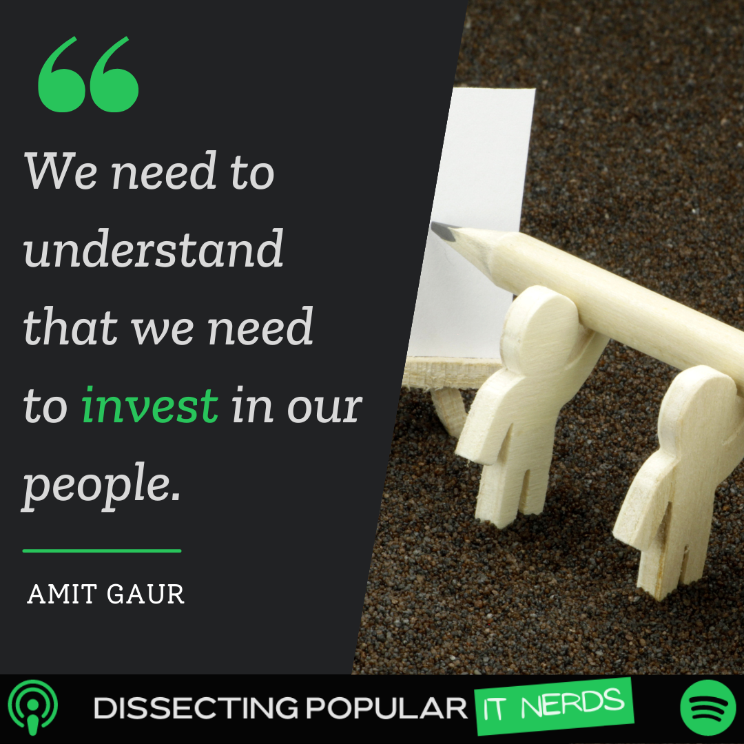 146. Amit Gaur Explains How to Get the Best Out of Your Team - The IT ...